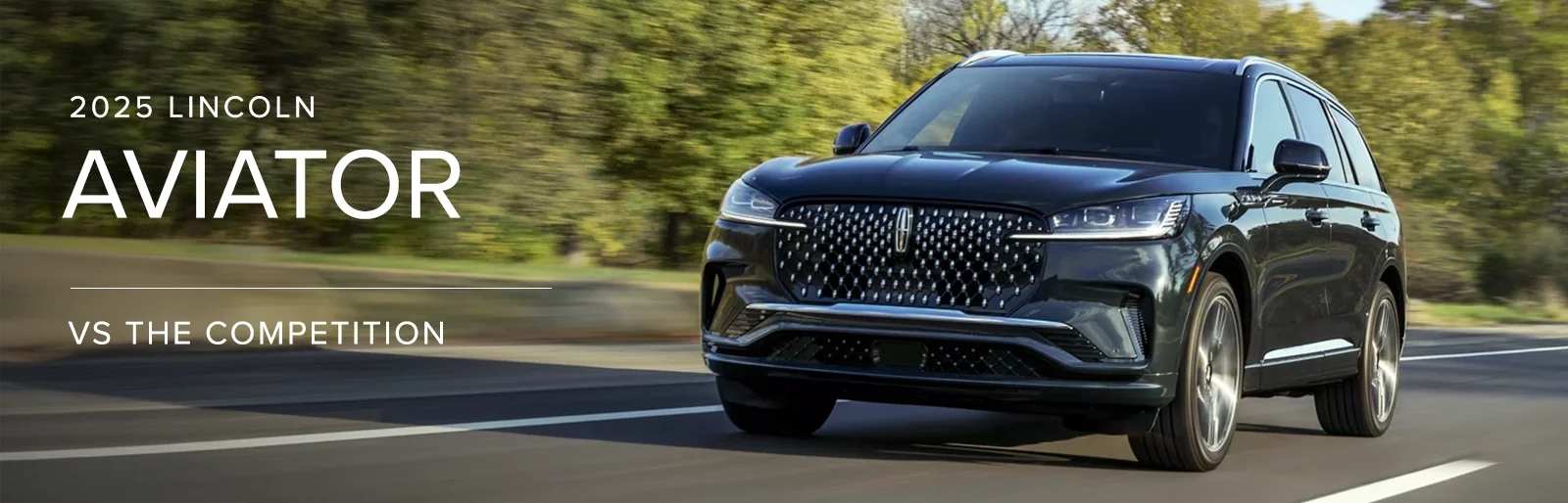 Lincoln Aviator vs. Competition | 2025 Model Comparison | Joe Rizza Lincoln